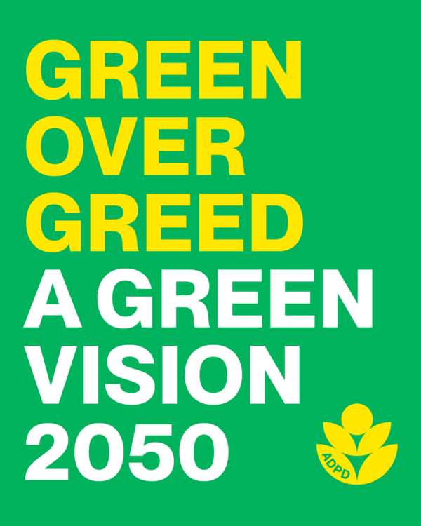 An Alternative Vision 2050 - Green Vision 2050 - ADPD
